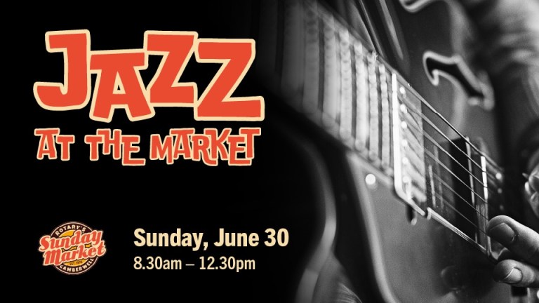 Jazz at the Market: June 30 | Camberwell Sunday Market